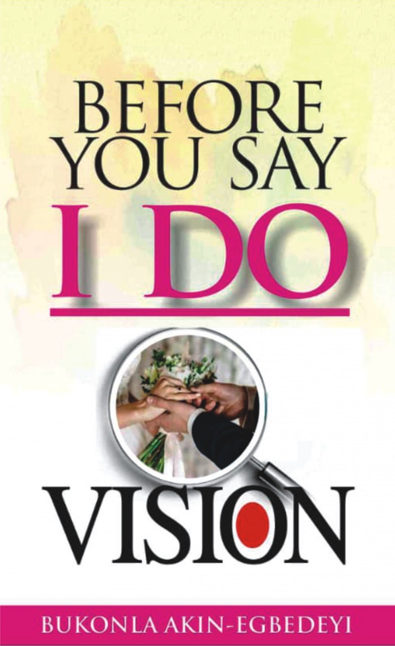 Buy BEFORE YES I DO VISION by Bukonla Akin-Egbedeyi on Selar