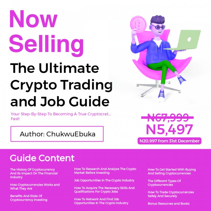 Buy THE ULTIMATE CRYPTO TRADING and JOB GUIDE by ChukwuEbuka on Selar