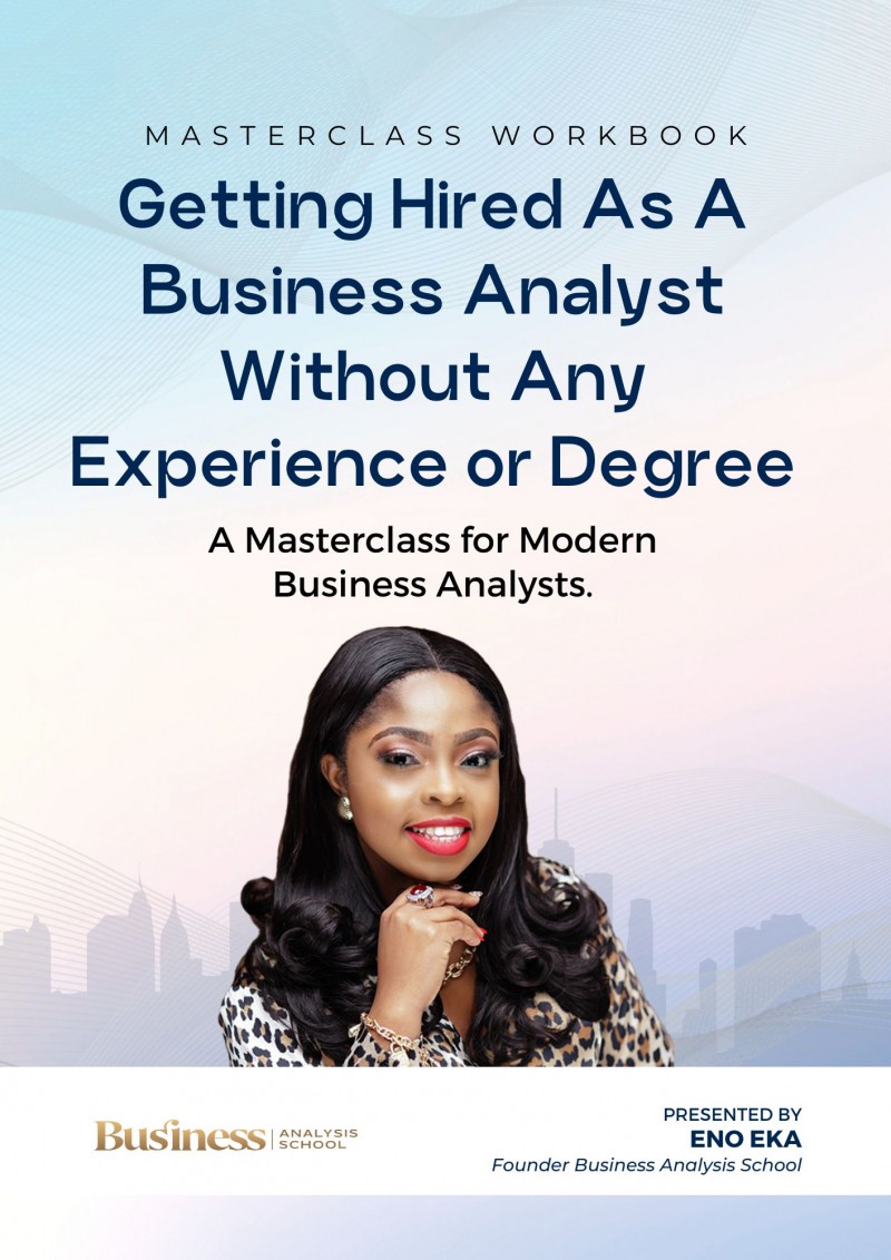 Buy Getting Hired As A Business Analyst Without Any Experience Or Buy Getting Hired As A Business Analyst Without Any Experience Or