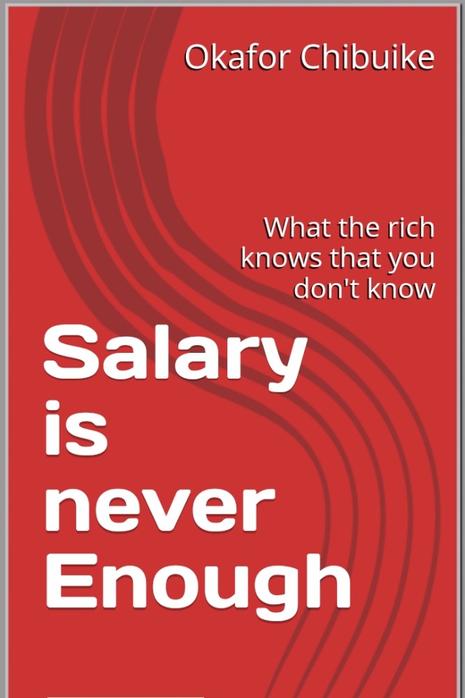 Buy Salary is never Enough ( What the rich knows that you don't know ...