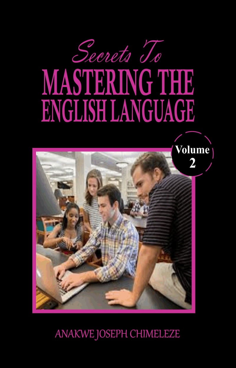 Buy Secrets to mastering the English Language Volume 2 Learn and speak ...