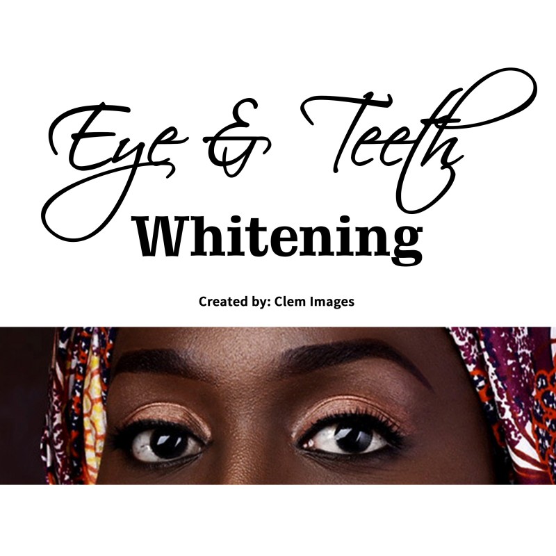 Get Eye & Teeth Whitening Action by clem imges on Selar