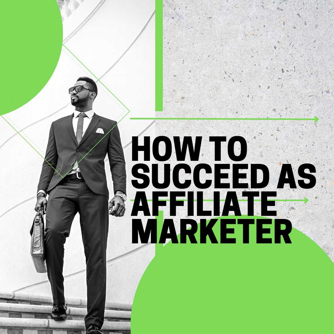 Buy How To Succeed As Affiliate Marketer by Tiamiyu Saheed on Selar