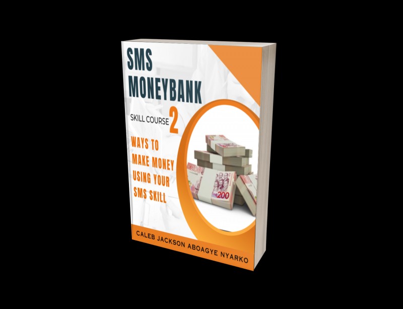 Buy SMS MONEYBANK by Caleb Jackson Aboagye Nyarko on Selar