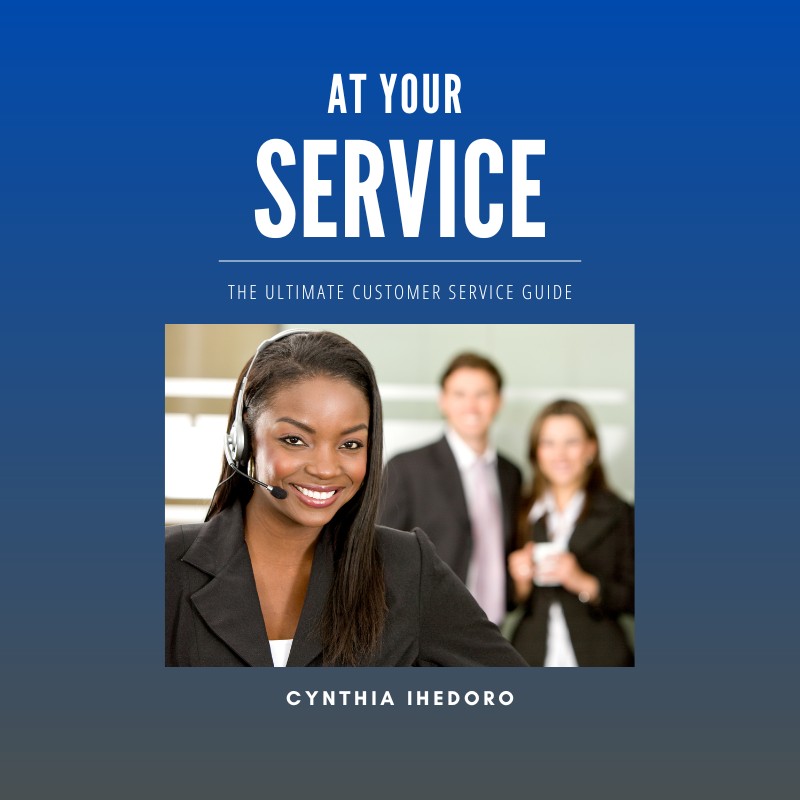 Buy At Your Service: The Ultimate Customer Service Guide(eBook) by ...