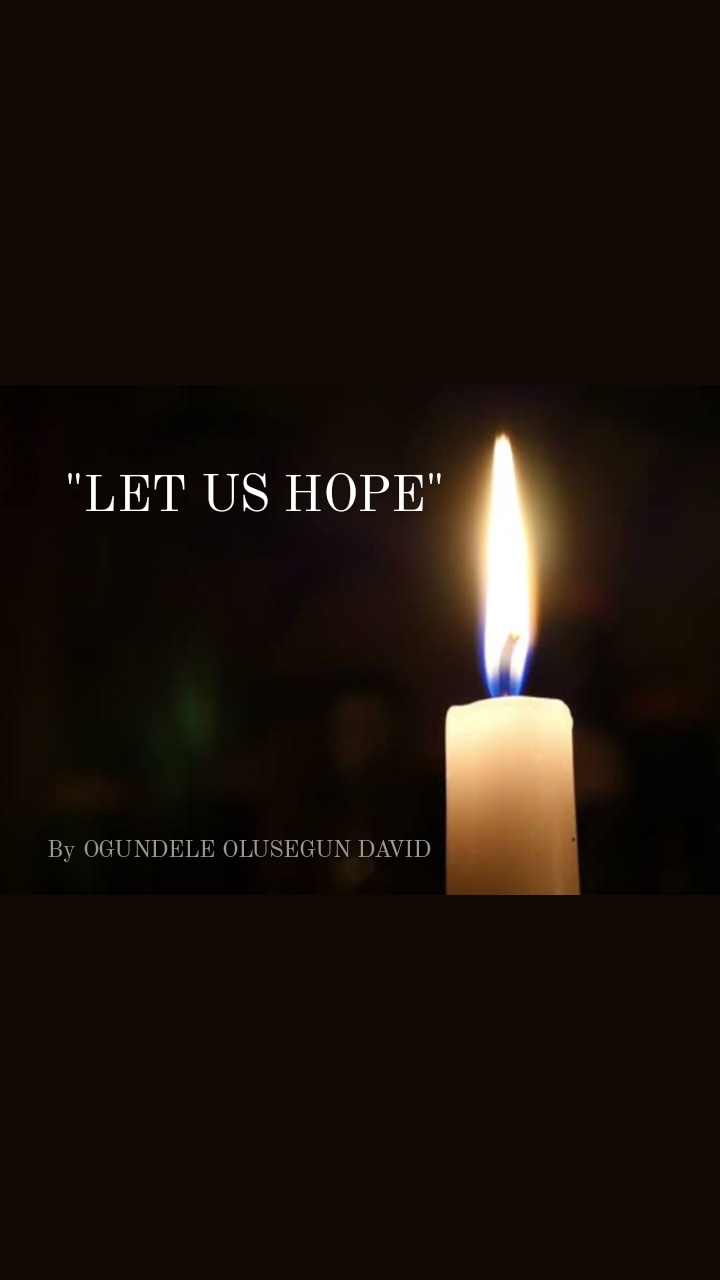 Buy LET US HOPE by Ogundele Olusegun David on Selar