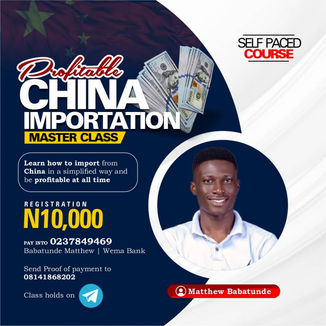Buy PROFITABLE CHINA IMPORTATION COURSE by Babatunde Matthew on Selar