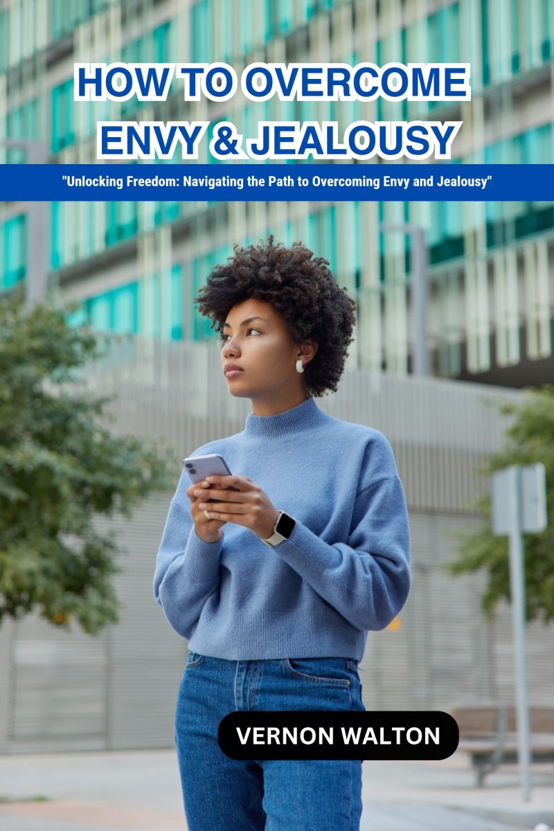 Buy HOW TO OVERCOME ENVY & JEALOUSY by Uchechi Olaoluwa on Selar