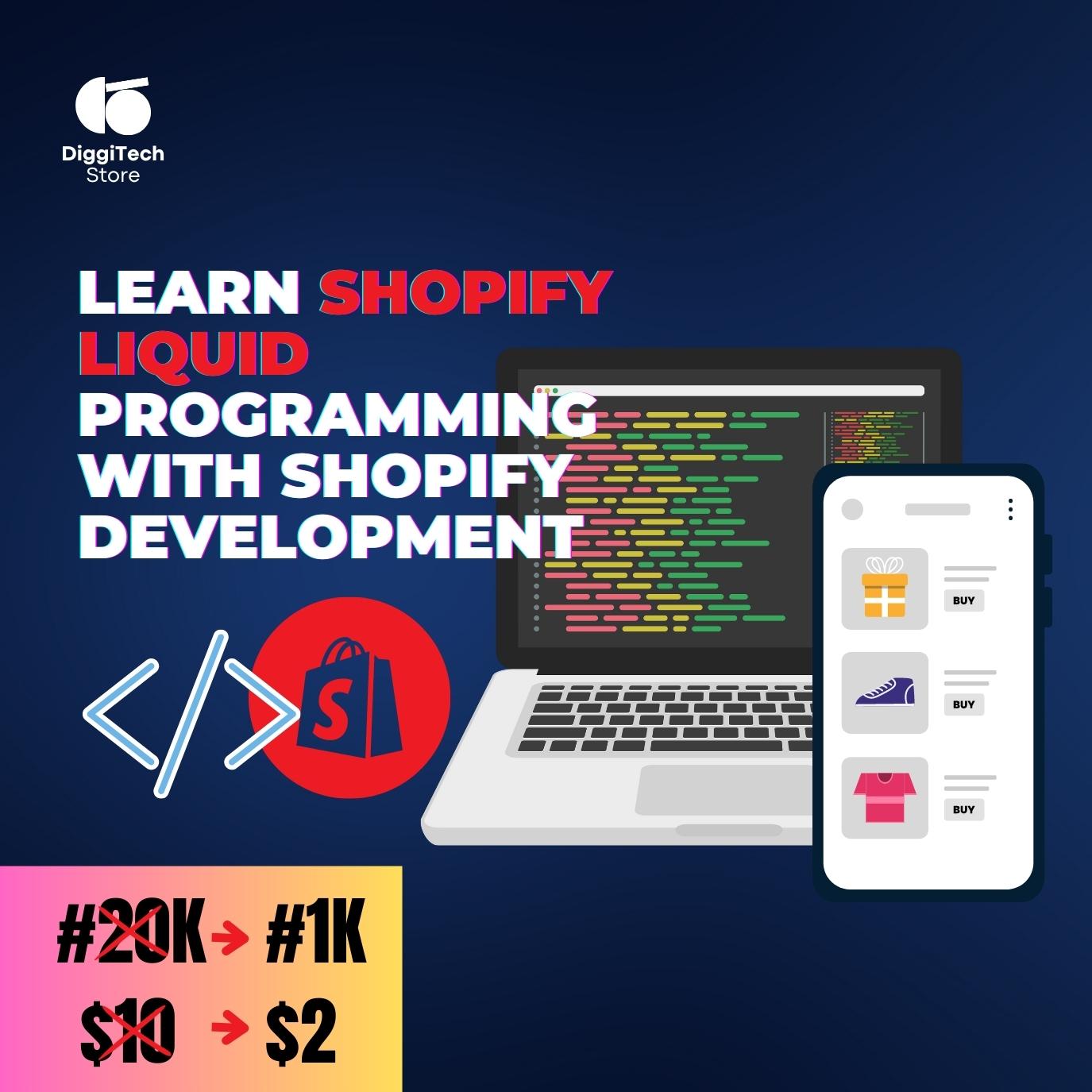 Buy Learn Shopify Liquid Programming with Shopify Development by DiggiTech Store on Selar