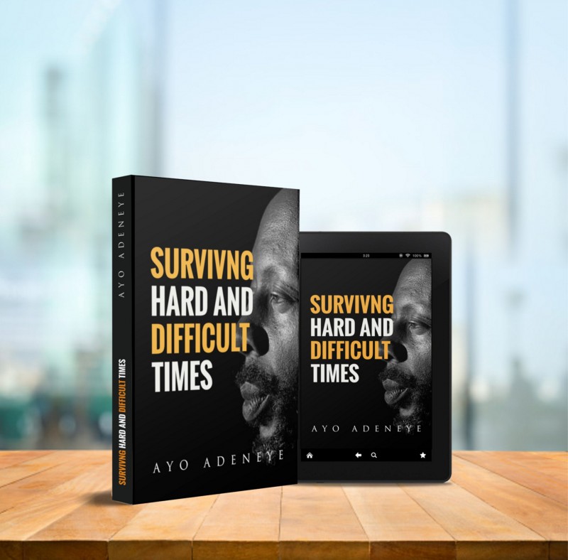 Buy Surviving Hard and Difficult Times by Ayo Adeneye on Selar