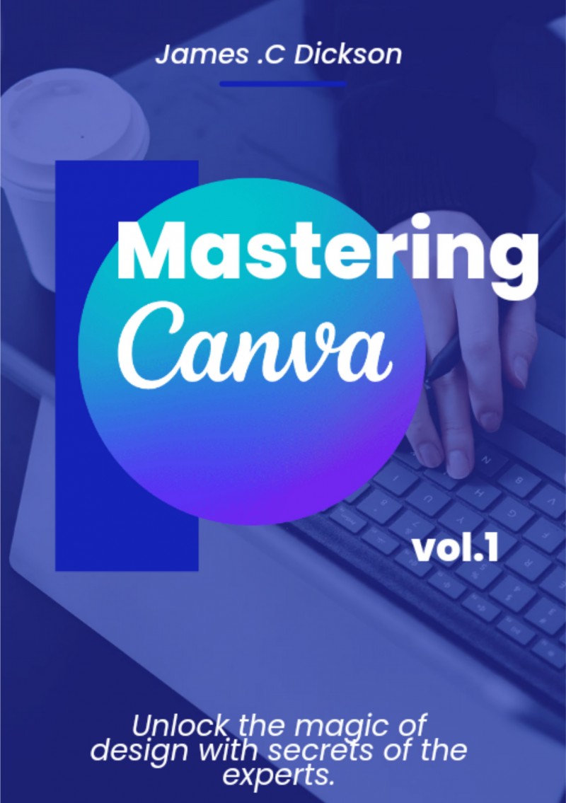 Buy Mastering Canva Vol.1 by Digitaltome Tech Store on Selar