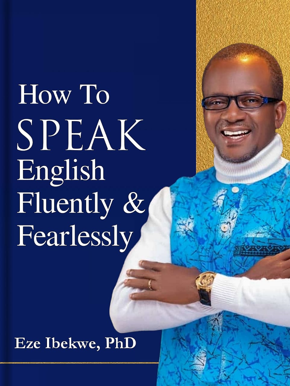 Buy How to Speak English Fluently and Fearlessly. by Dr Mazi Eze on Selar