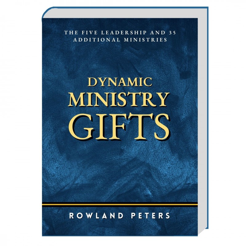 Buy DYNAMIC MINISTRY GIFTS - BY PROFESSOR A. ROWLAND PETERS, PhD by ...