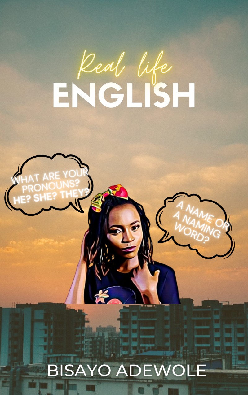 Buy Real Life English by Bisayo Adewole on Selar