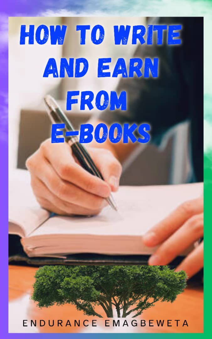Buy How to write and earn from ebooks by EddyBiz Digital Products on Selar