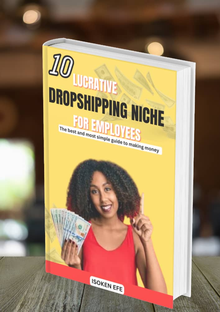 Buy 10 Lucrative Dropshiping Niche for Employees by Efe Isoken ...