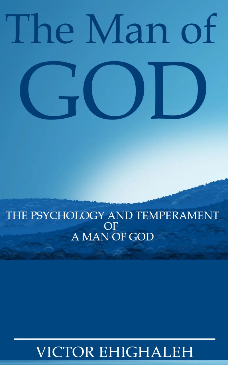 Buy The Man of God: The Psychology and Temperament of a Man of God by ...