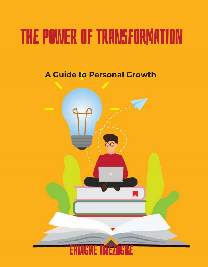 Buy THE POWER OF TRANSFORMATION: A Guide to Personal Growth by Ehiaghe ...