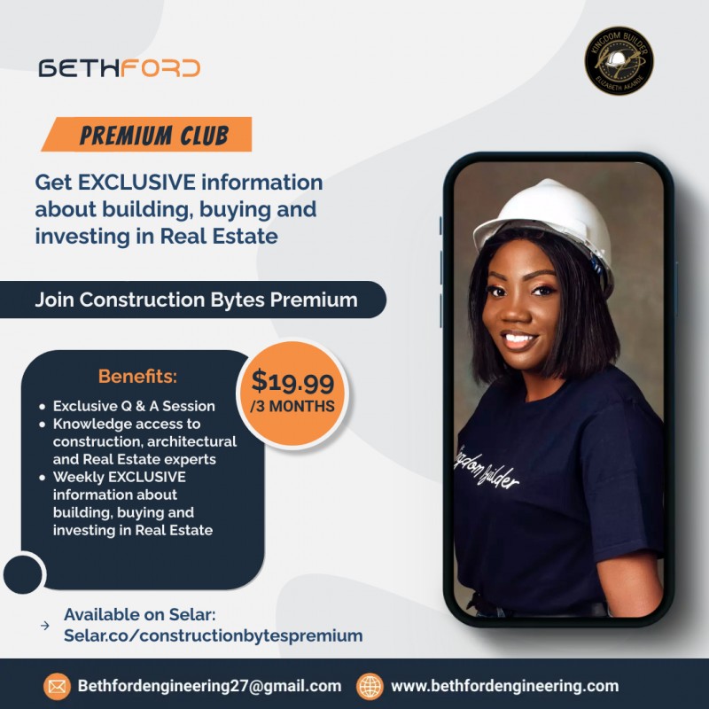 Subscribe PREMIUM- CONSTRUCTION BYTES by Elizabeth Akande on Selar