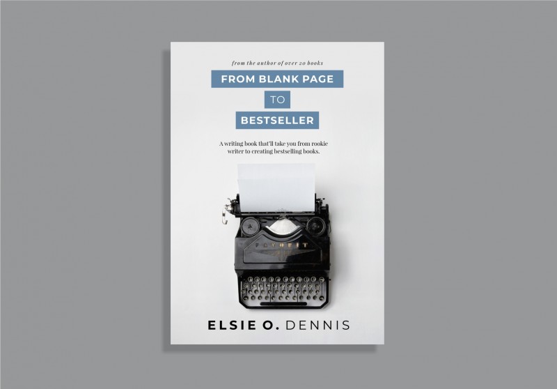 Buy From Blank Page To Bestseller: A Writing Book That Will Take You ...