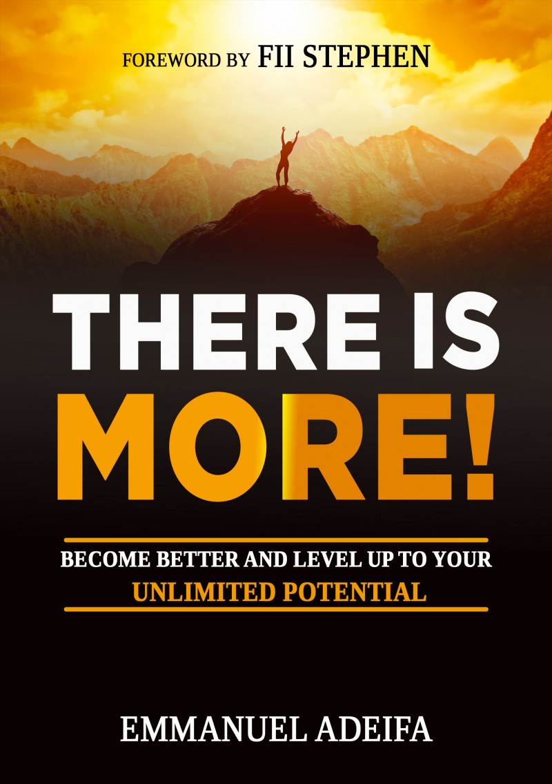 Buy THERE IS MORE! by Emmanuel Adeifa on Selar