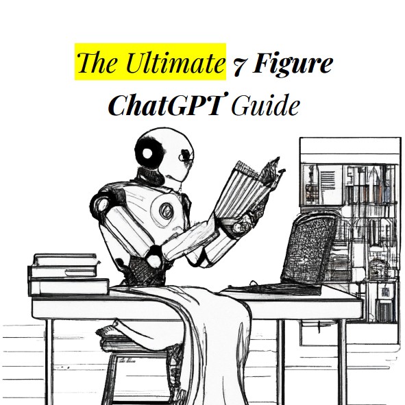 Buy The Ultimate 7 Figure ChatGPT Guide by Goat Marketing Agency on Selar