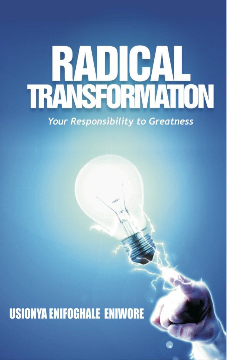 Buy RADICAL TRANSFORMATION by Usionya Enifoghale Eniwore on Selar