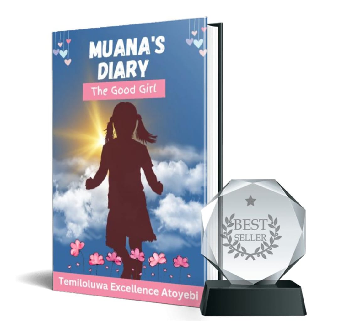 Buy Muana's Diary - The Good Girl💃 by Temiloluwa Excellence Atoyebi on ...