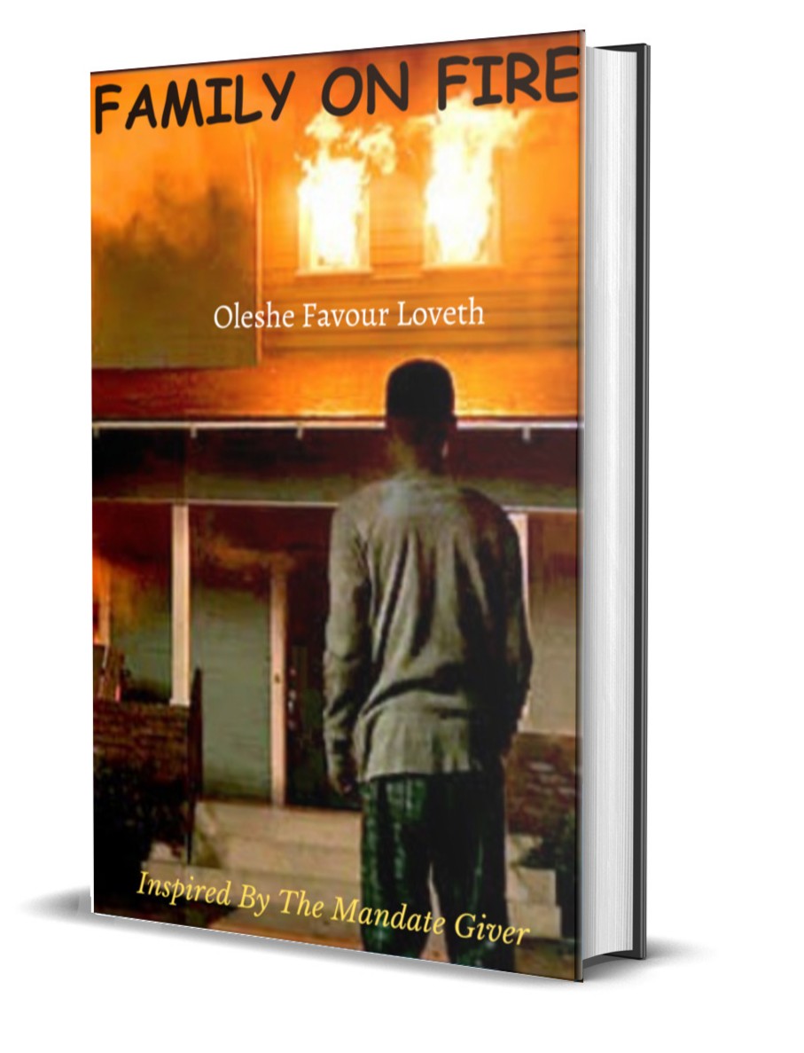 Get Family On Fire by Oleshe Favour Loveth on Selar