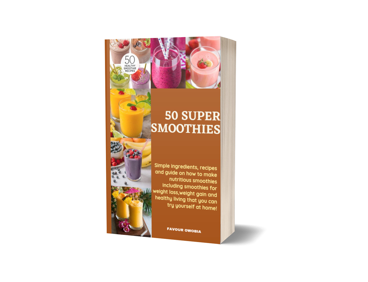 Buy 50 SUPER SMOOTHIES (SMOOTHIES AND MORE) by Favour Chinenye Ubah on ...