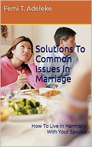 Buy Solutions To Common Issues In Marriage : How To Live In Harmony ...