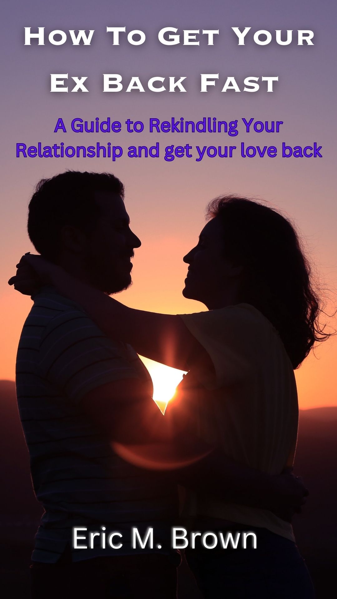 Buy How To Get Your Ex Back Fast by Owotunse Festus on Selar.co
