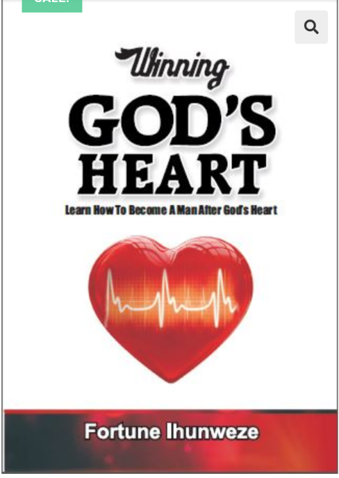 Buy Winning God's Heart by Fortune Ihunweze on Selar