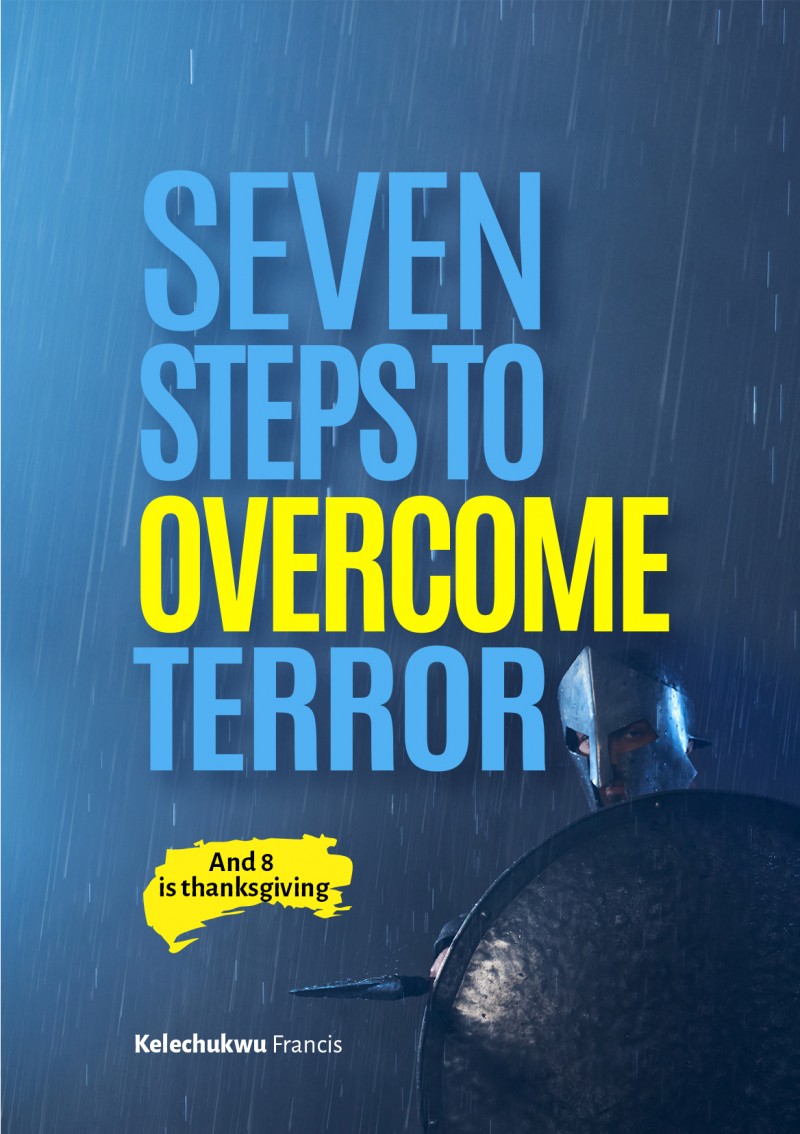 Buy 7 Steps to Overcome Terror by Kelechukwu Francis on Selar