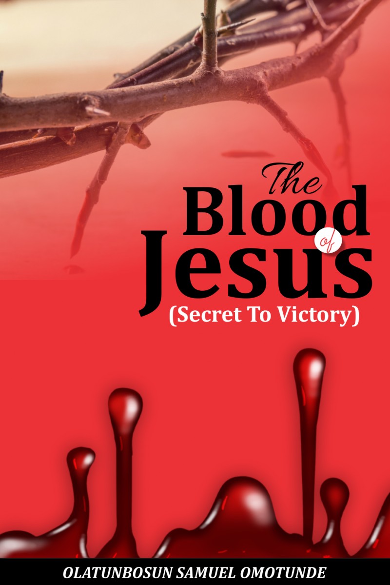 Get Blood of Jesus (Secret to Victory) by INK AND BYTES on Selar