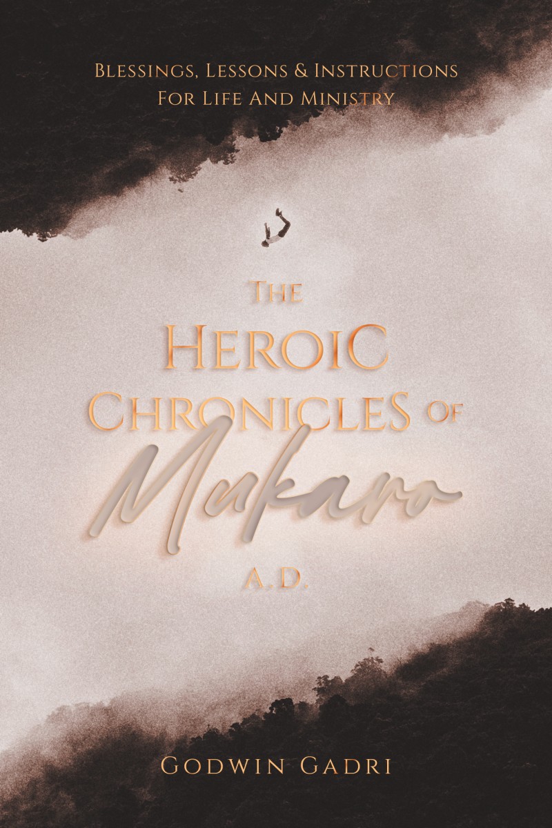 Buy The Heroic Chronicle Of Mukaro A.D by Gadri's Royal Library on Selar
