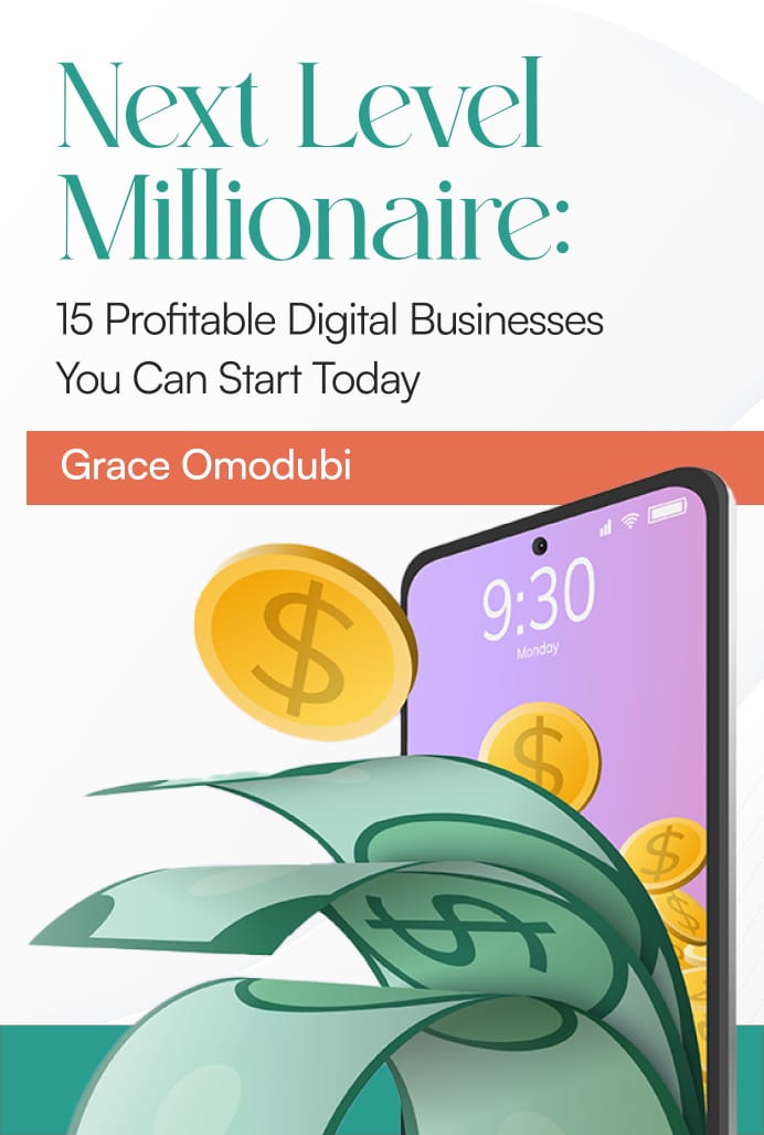 Get Next Level Millionaire: 15 Profitable Digital Businesses you can Start Today. by Grace ...