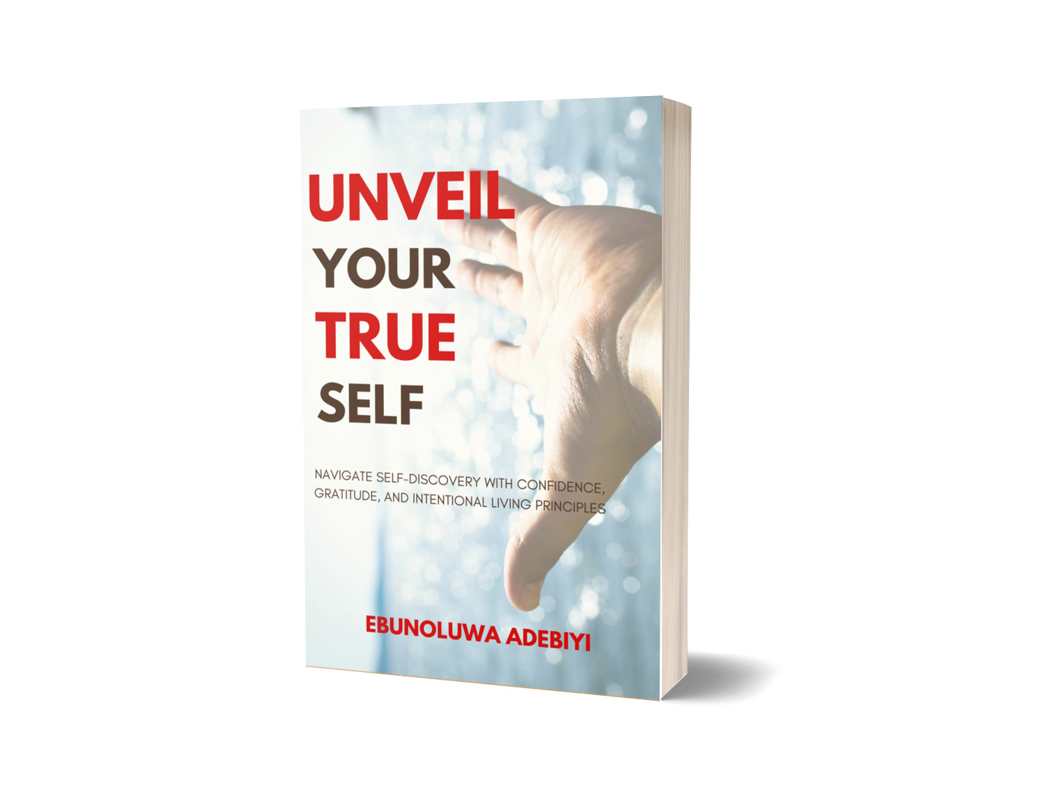 Buy UNVEIL YOUR TRUE SELF by Ebunoluwa Adebiyi on Selar