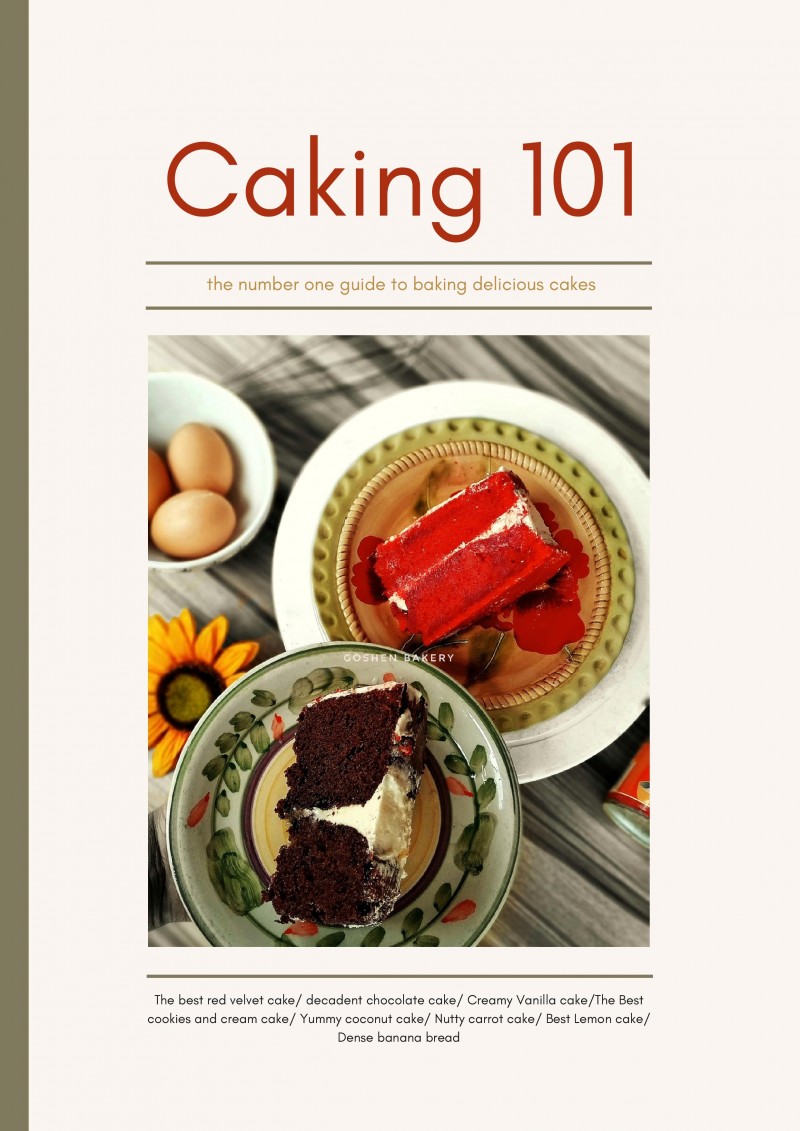 Buy Caking 101: Your one stop guide to baking good cakes by Goshen ...