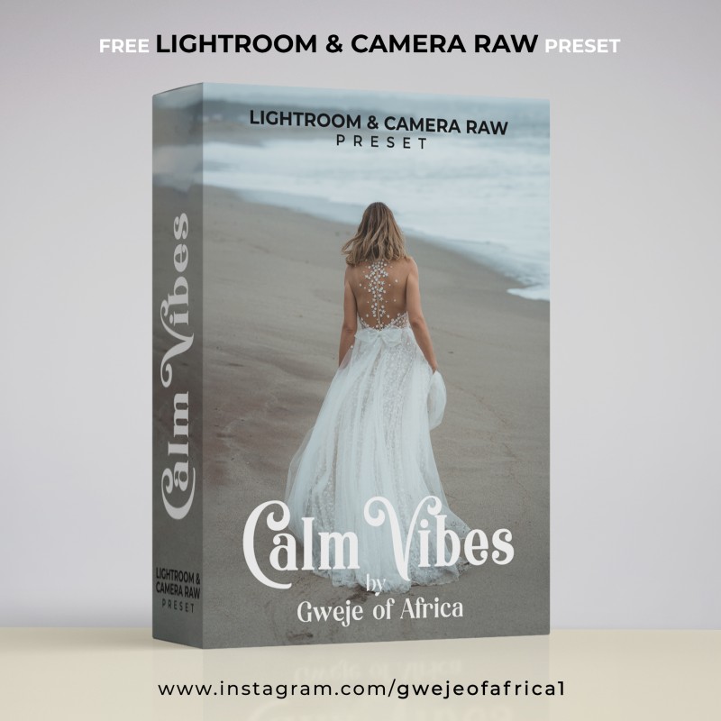 Get Calm Vibes Preset by Jonathan Gweje Shembere on Selar