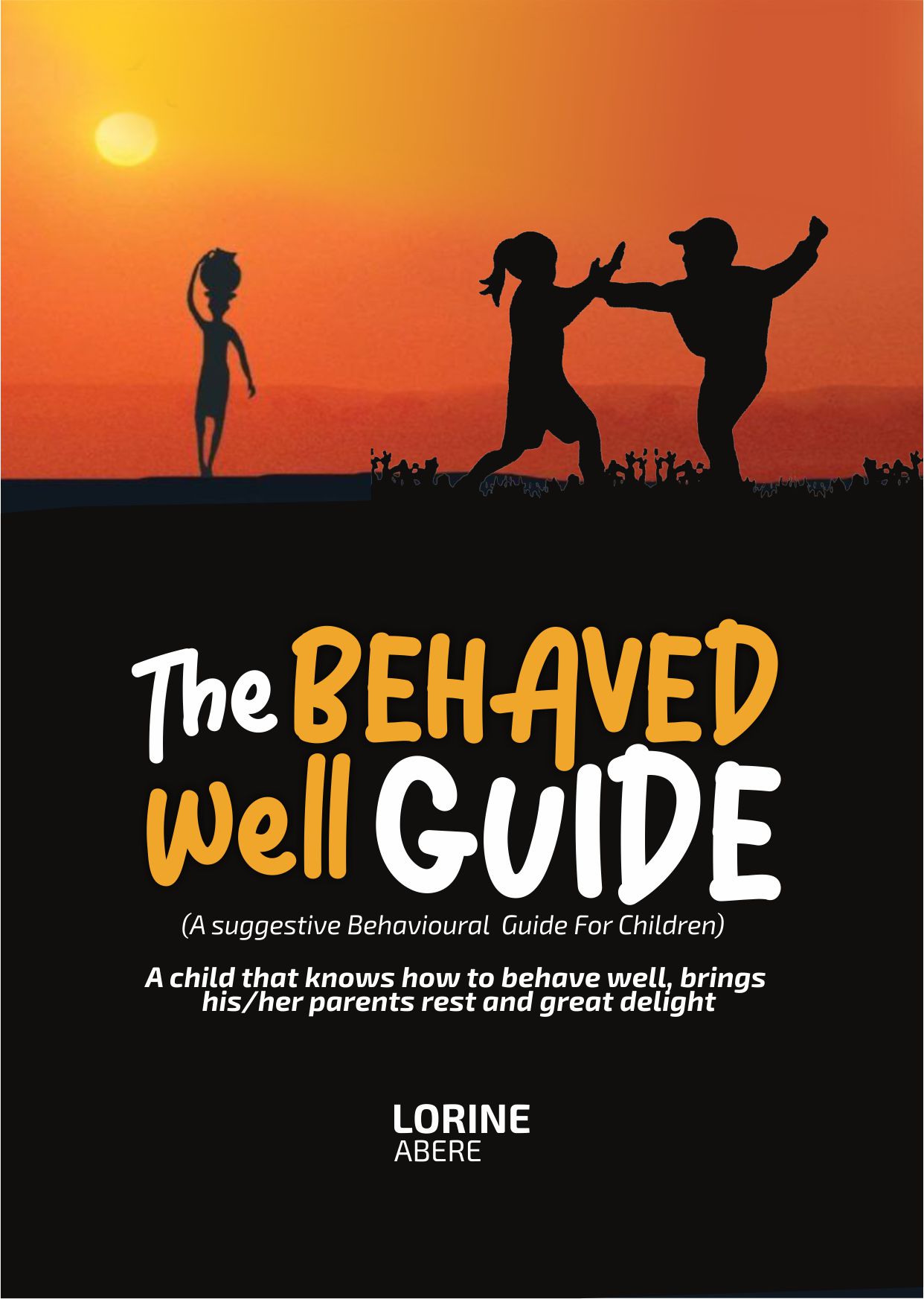 Buy The Behaved Well Guide by Abere Ogochukwu Lorine on Selar