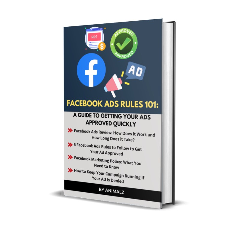 Buy Facebook Ads Rules 101: A Guide to Getting Your Ads Approved Quickly by HasJib Concept on Selar