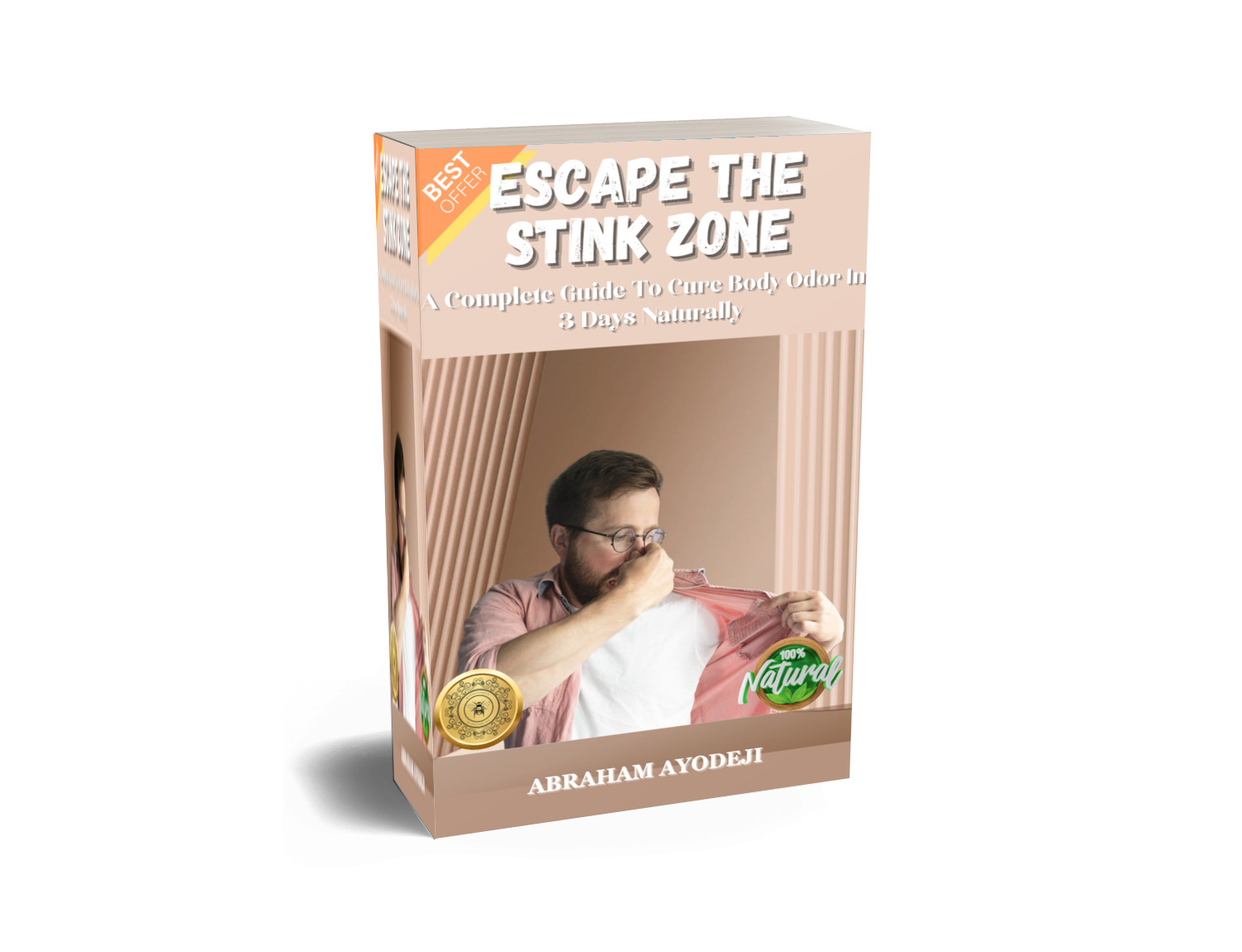 Buy Escape The Stink Zone; A Complete Guide To Cure Body Odor In 3 Days ...
