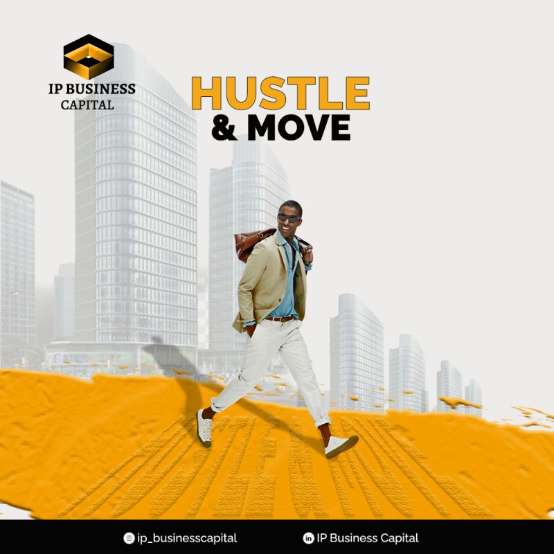 Buy Hustle and move by IP Business Capital on Selar