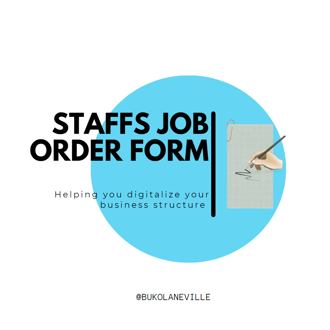 Buy Staffs Job Order Form by Bukola Neville on Selar