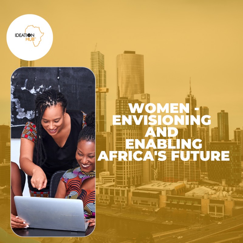 Buy Women - Envisioning And Enabling Africa's Future by Ideation Hub Africa on Selar