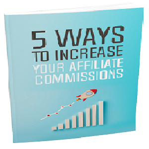 Buy 5 Ways to Increase Your Affiliate Commissions by Emmanuel Kehinde Odedina on Selar