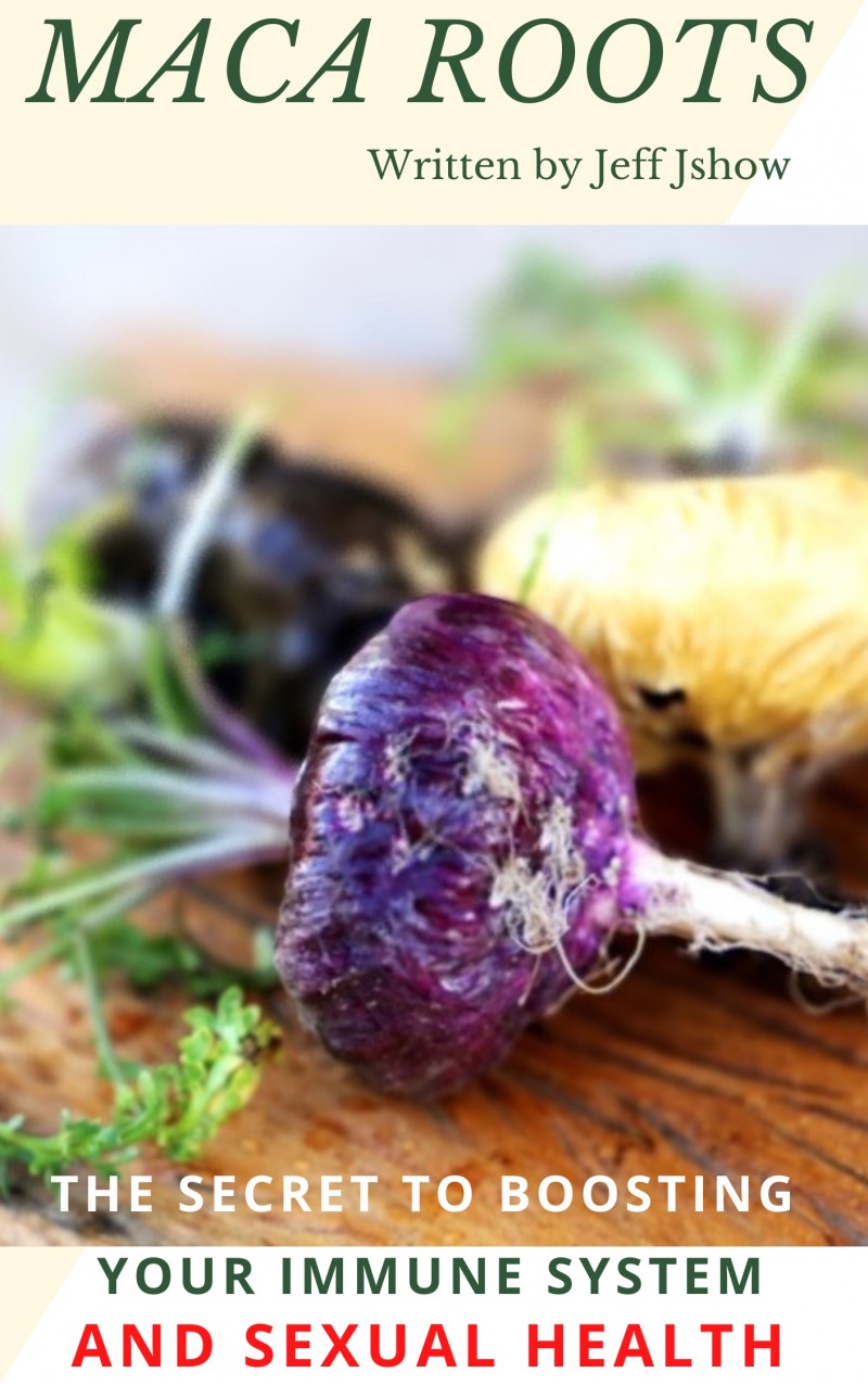 Buy Maca Roots: The Secret to Boasting Your Immune System and Sexual ...