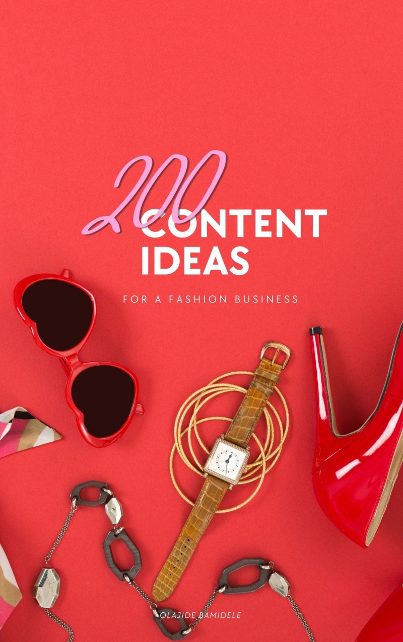 Buy 200 Content Ideas For A Fashion Business by Olajide Bamidele on Selar