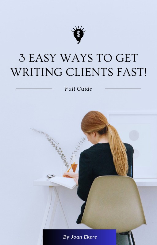 Buy GET WRITING CLIENTS FAST!! (Stop Struggling As A Content Writer) by ...